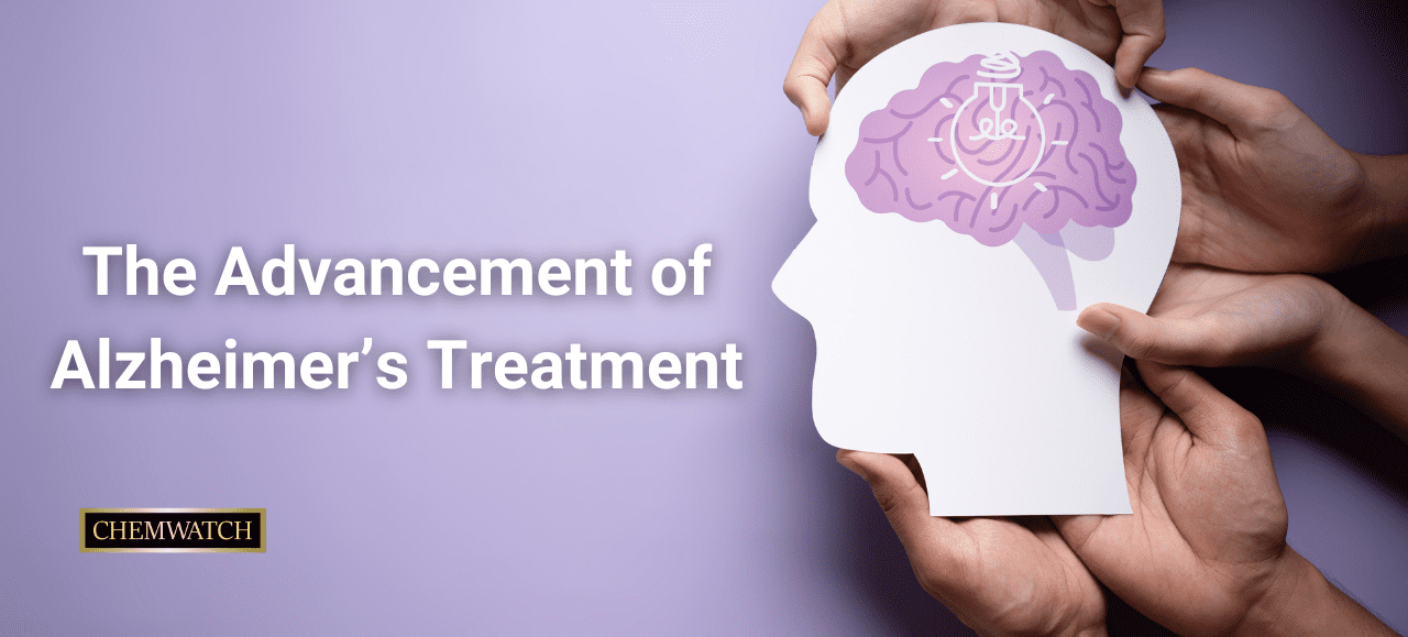 The Advancement of Alzheimer’s Treatment - Chemwatch